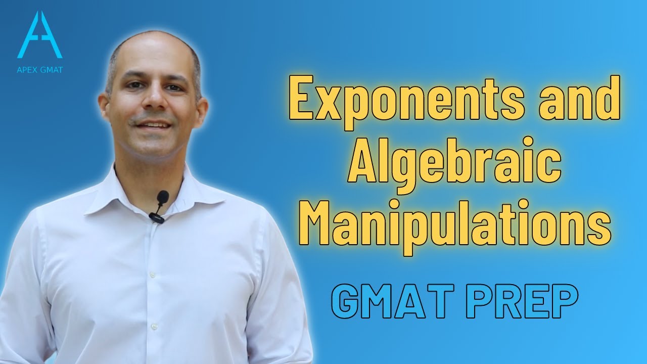 Exponents and Algebraic Manipulations | GMAT Problems - YouTube