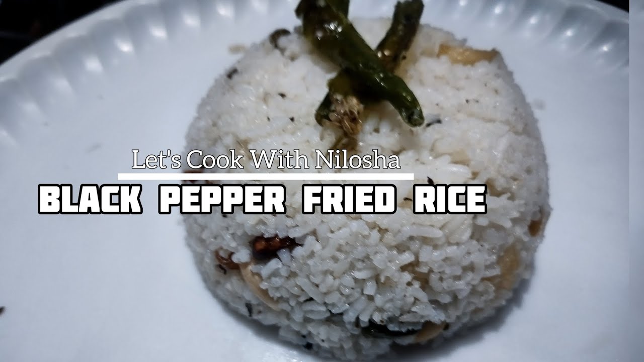 Black Pepper Fried Rice | Pepper Rice - YouTube