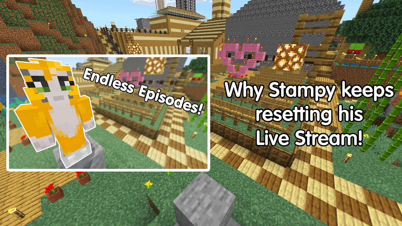 Why Stampy keep's resetting his live stream! - YouTube