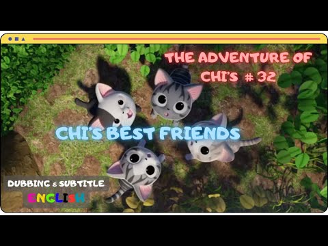 Chi's Sweet Cat Adventure's #Episode32 || Chi's Best Friends || English ...