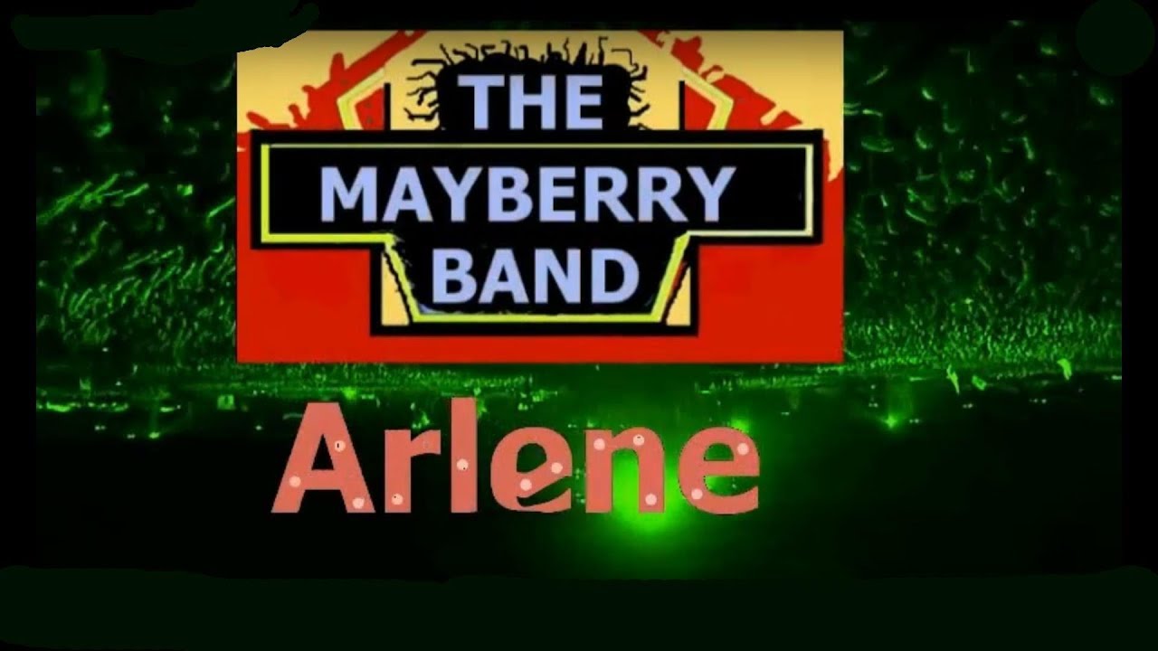 The Mayberry Band - Arlene - YouTube