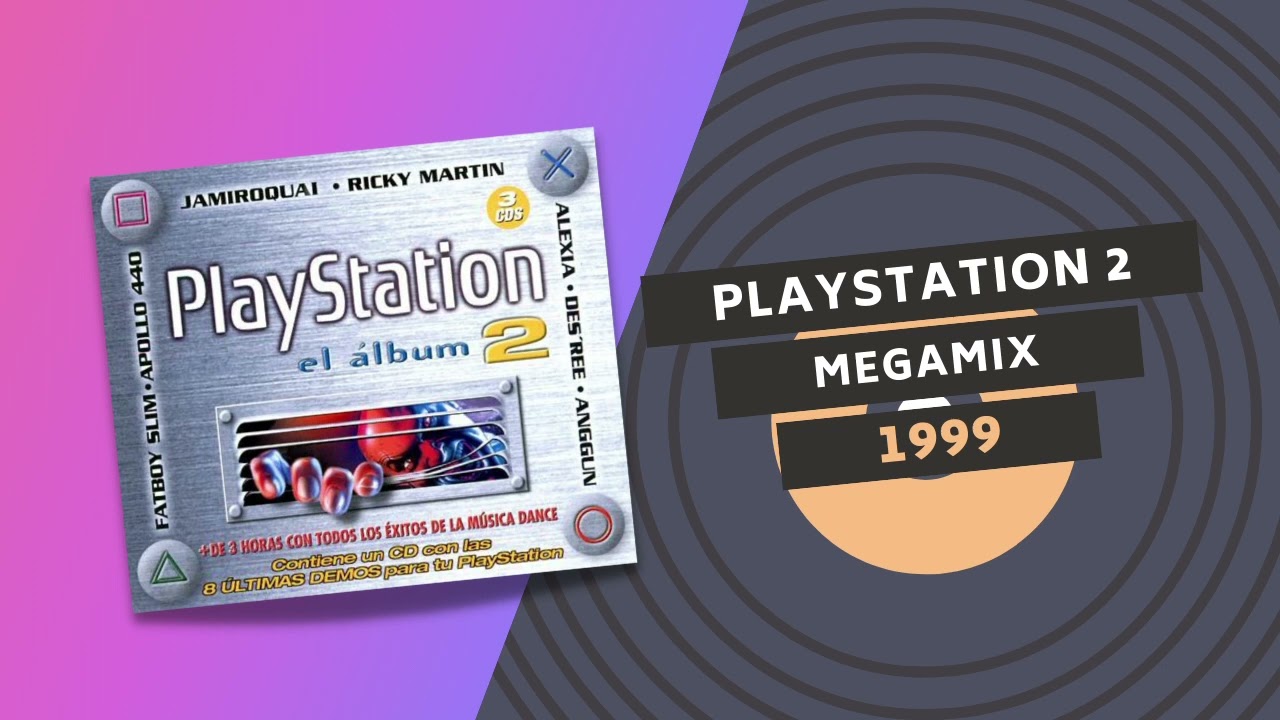 PLAYSTATION | EL ÁLBUM 2 👽 | Megamix Largo - YouTube