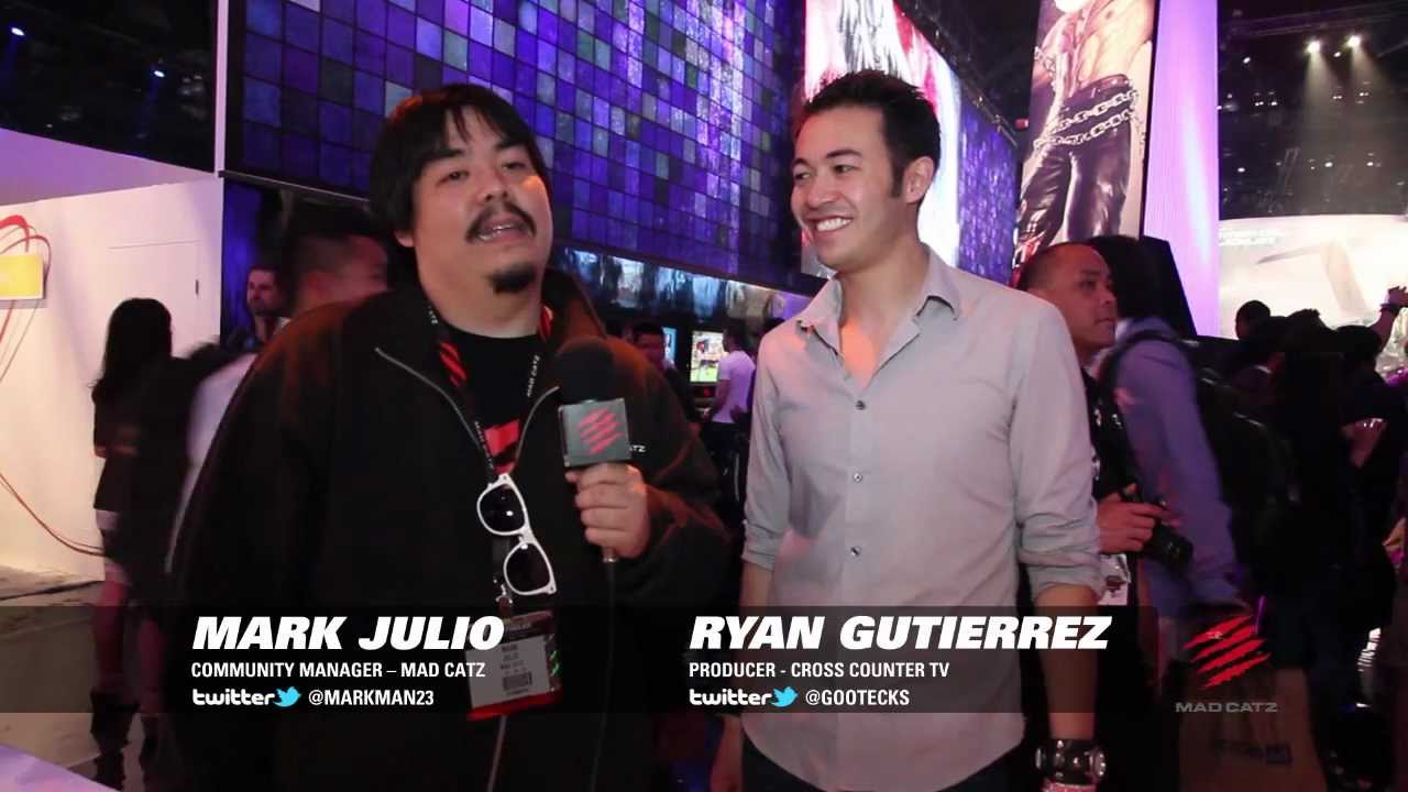 Mad Catz E3 2012: Ryan Gutierrez (Producer - CrossCounterTV) Interview ...