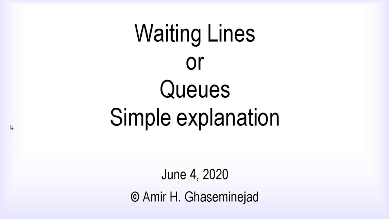 Waiting Lines or Queues, A Simple Explanation - YouTube