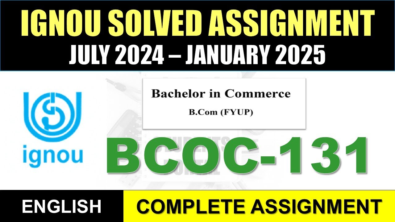 BCOC 131 Solved Assignment 2024-25 || bcoc-131 solved assignment in ...