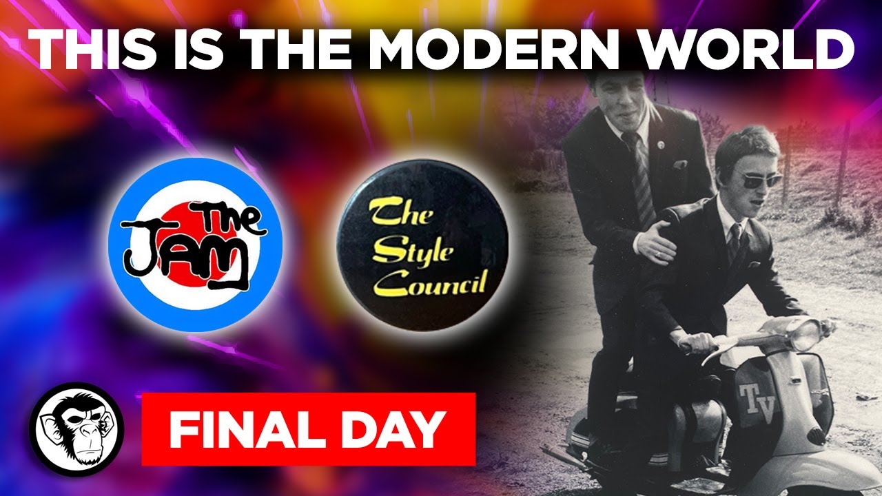 EXCLUSIVE FINAL DAY THIS IS THE MODERN WORLD EXHIBITION - THE JAM ...