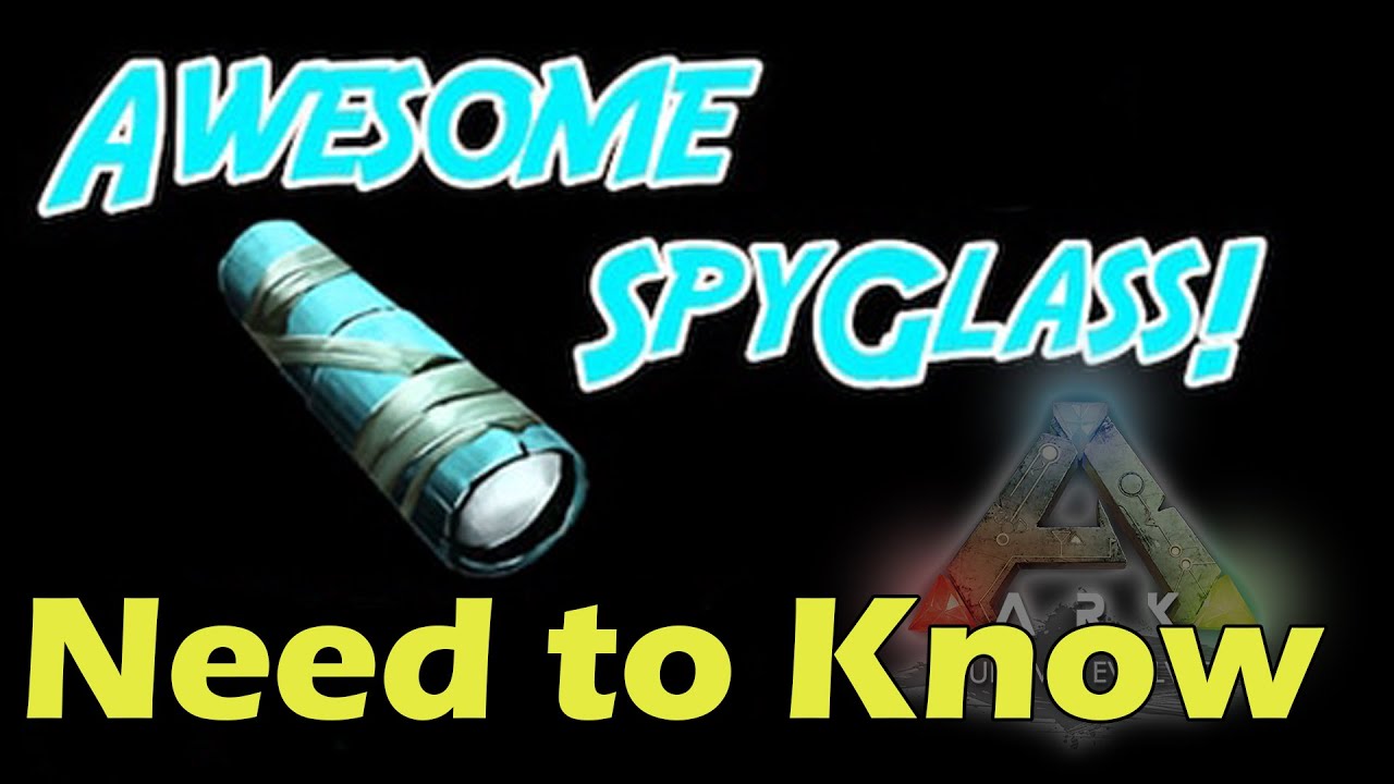 Ark Survival Evolved: Awesome Spyglass – Mod Spotlight - YouTube