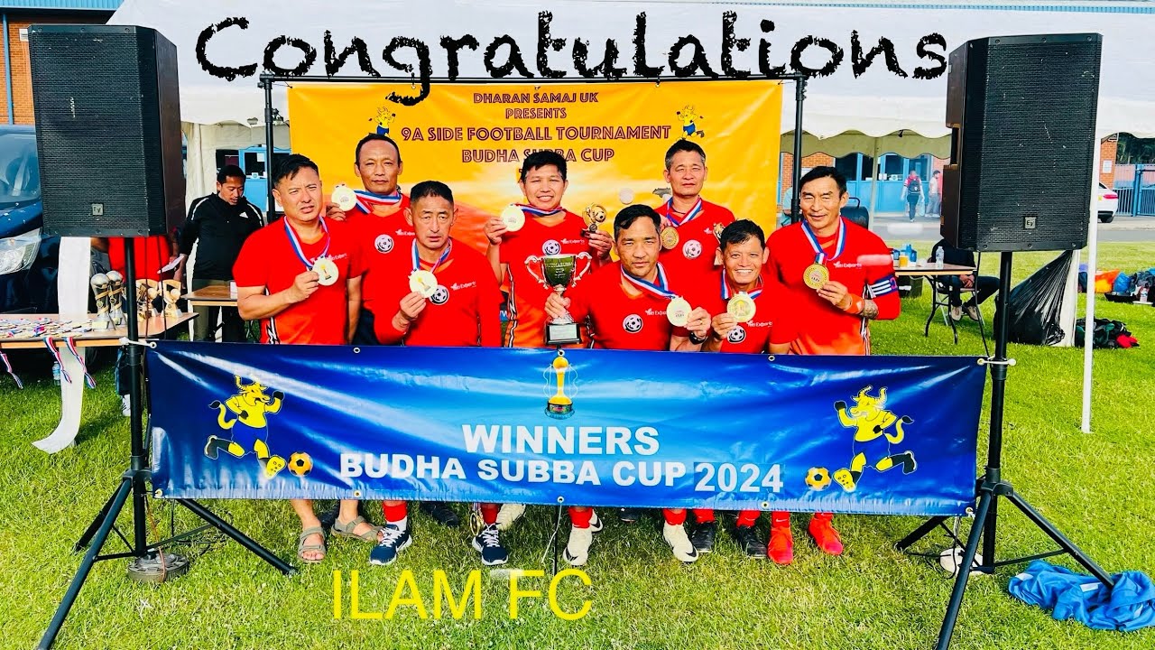 11th Buda Subba Cup 2024|Winner| ILAM FC|Congratulations ...