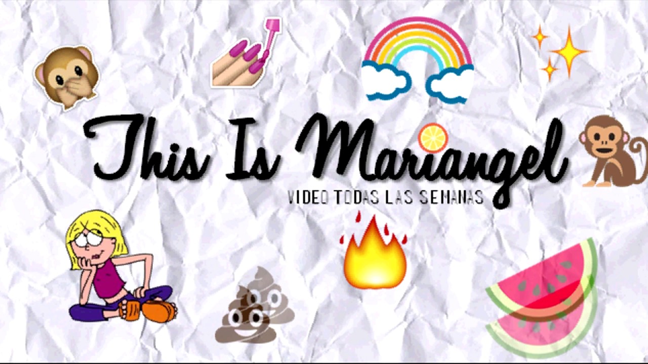 BIENVENIDOS A MI CANAL | This Is Mariangel - YouTube