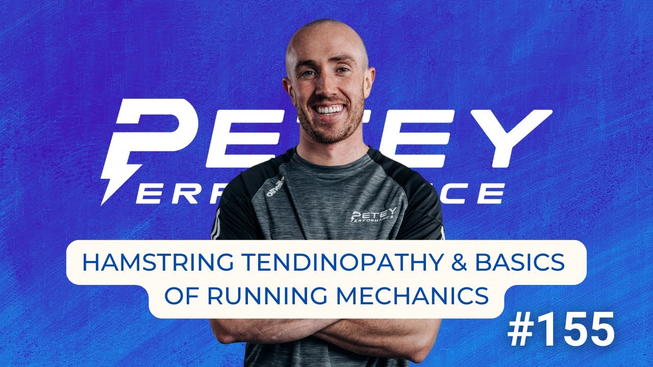 Hamstring Tendinopathy & Basics of Running Mechanics - The Petey ...