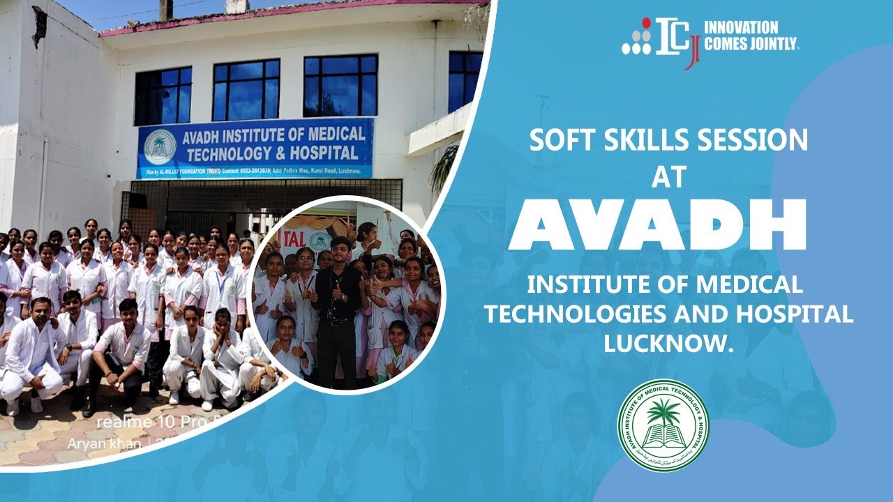 Soft Skills Sessions At Avadh Institute of Medical Technology, Lucknow ...