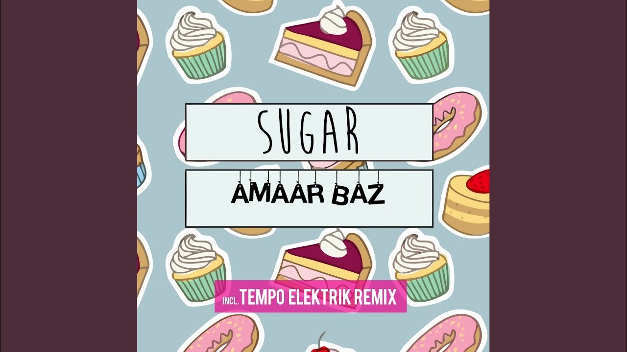 Sugar (Tempo Elektrik Remix) - YouTube