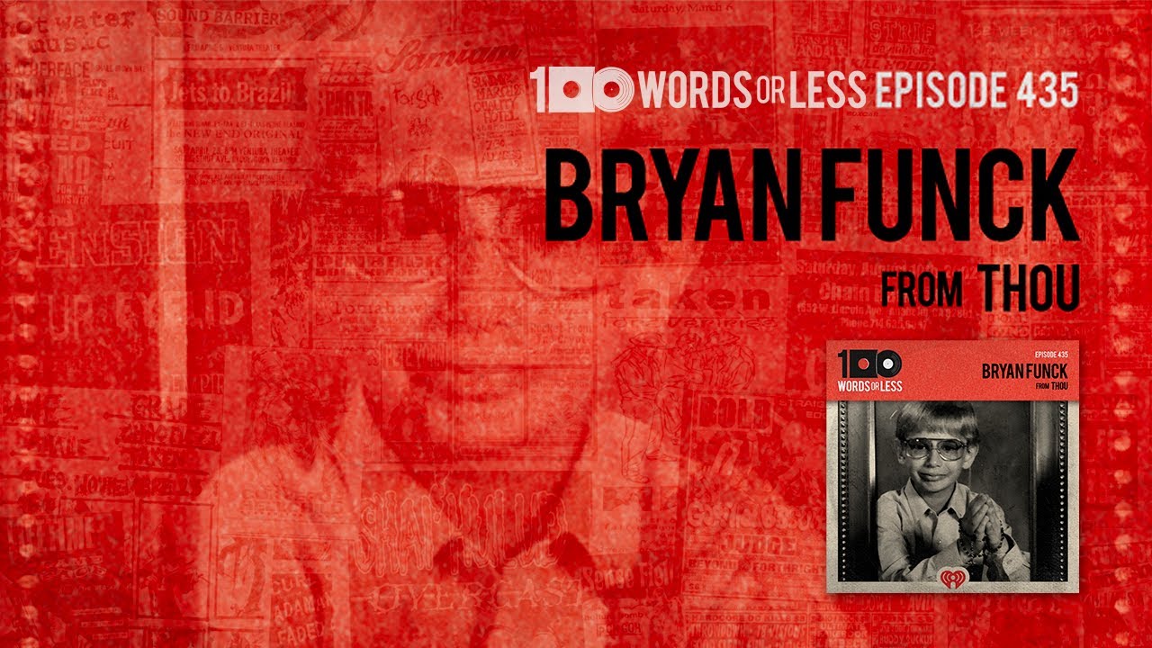 Bryan Funck from Thou - YouTube