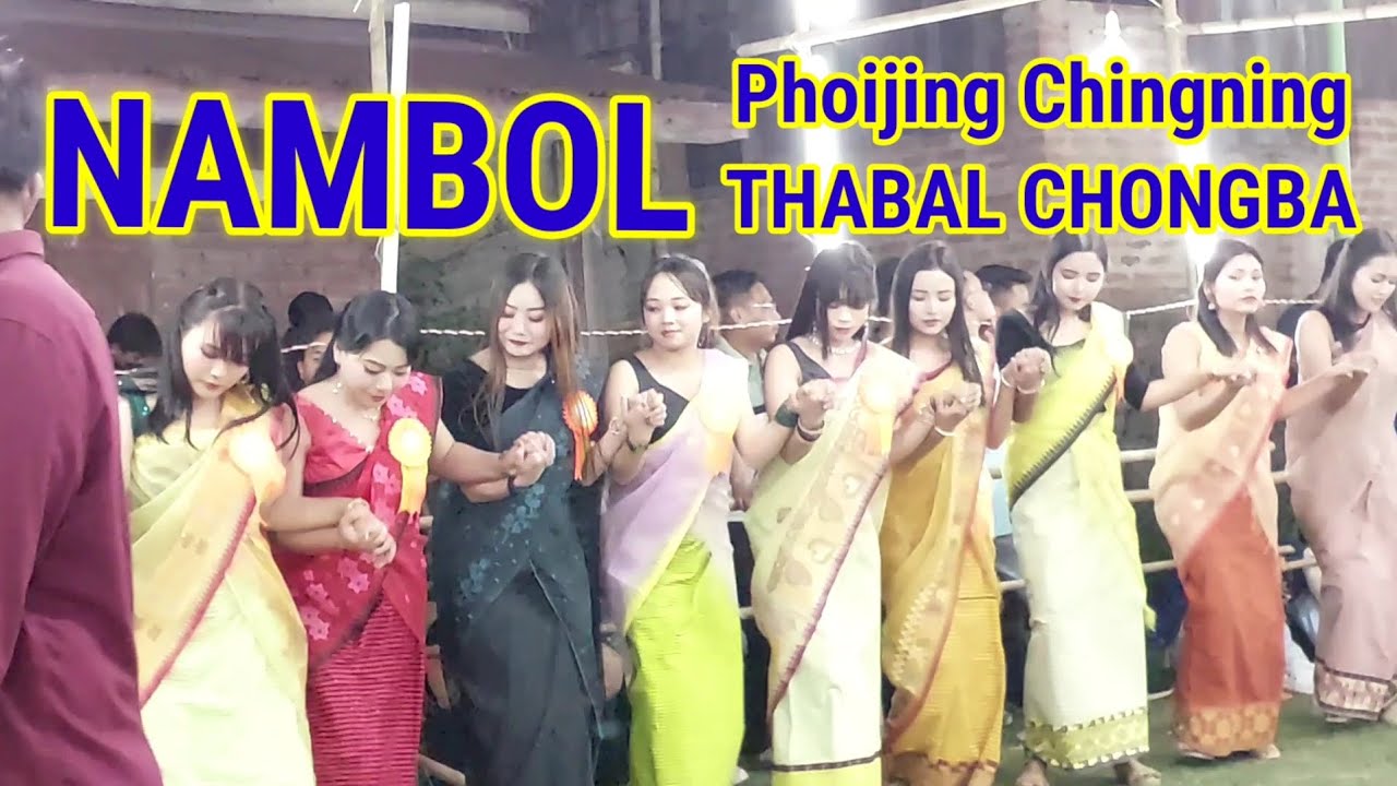 THABAL CHONGBA 2023 || Nambol Phoijing Chingning - YouTube