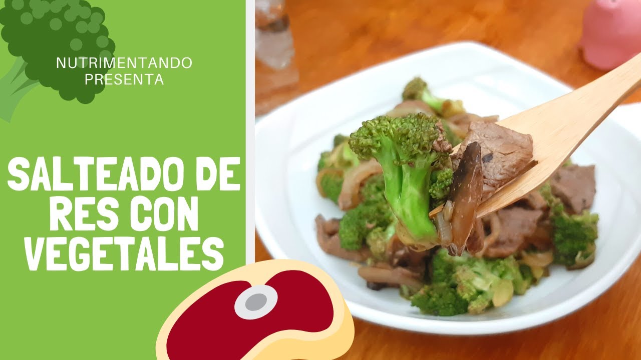 Carne de res con vegetales salteados - Recetas saludables - YouTube