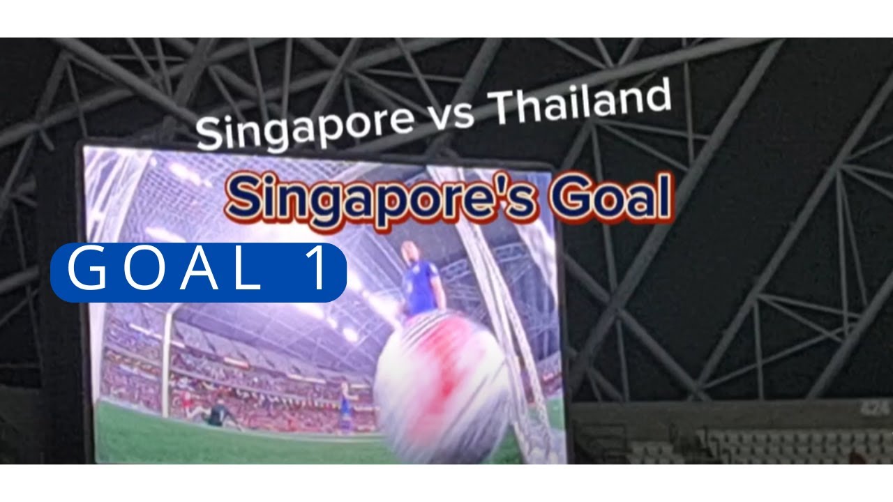 Singapore Goal 1 vs Thailand FIFA WORLD CUP 2026 Qualifiers (Nov 2023 ...