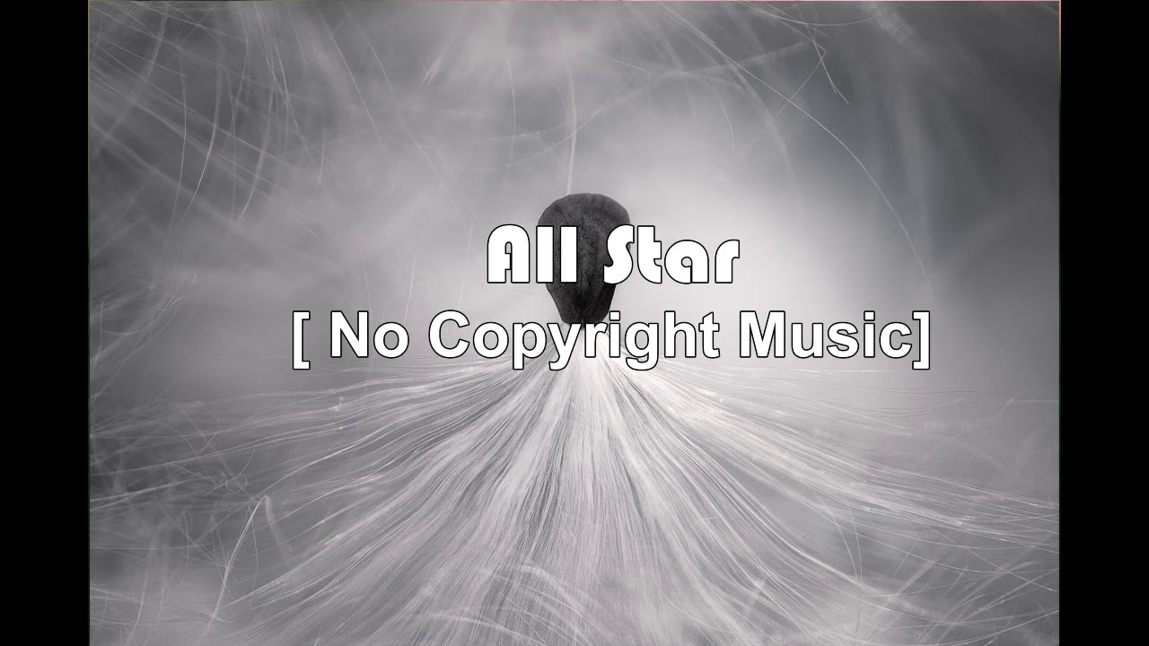All Star (Instrumental) - [No Copyright Music] - YouTube