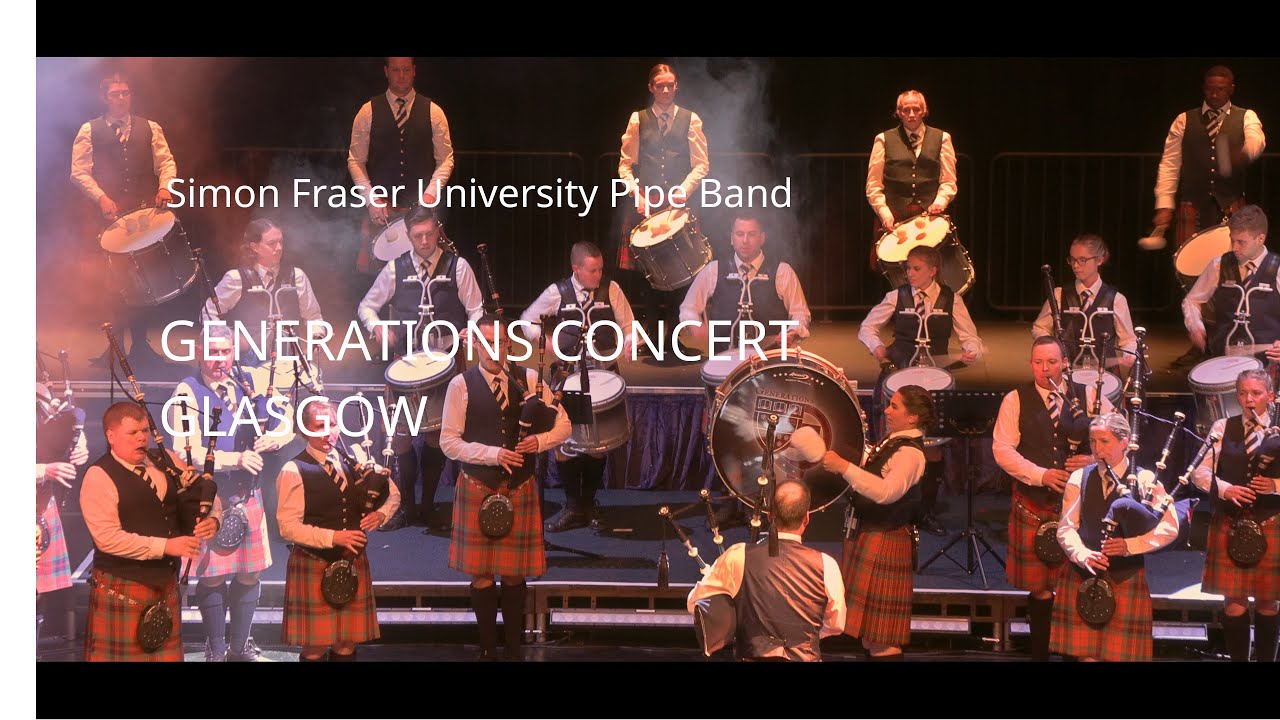 Simon Fraser University Pipe Band GENERATIONS concert: Halo set ...
