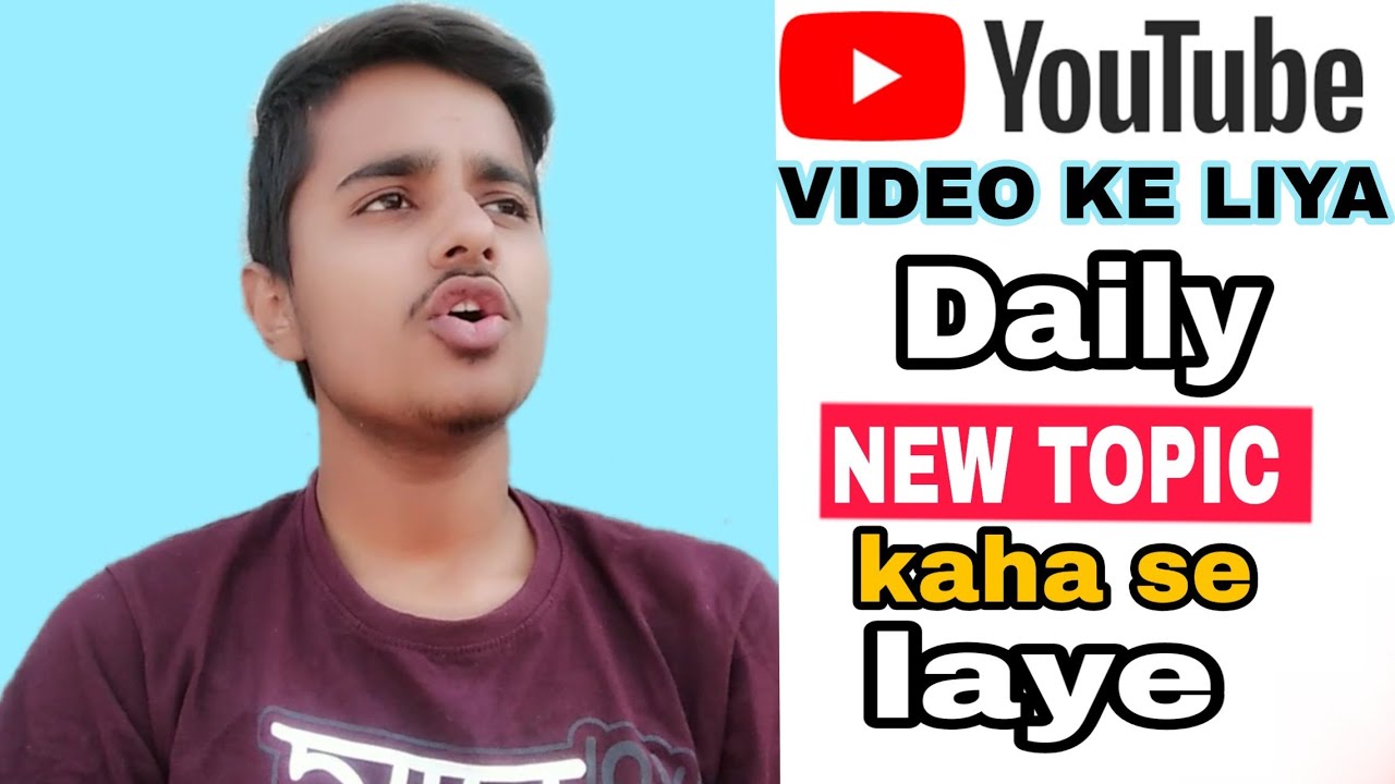 How to Find New topic for Youtube videos | - YouTube