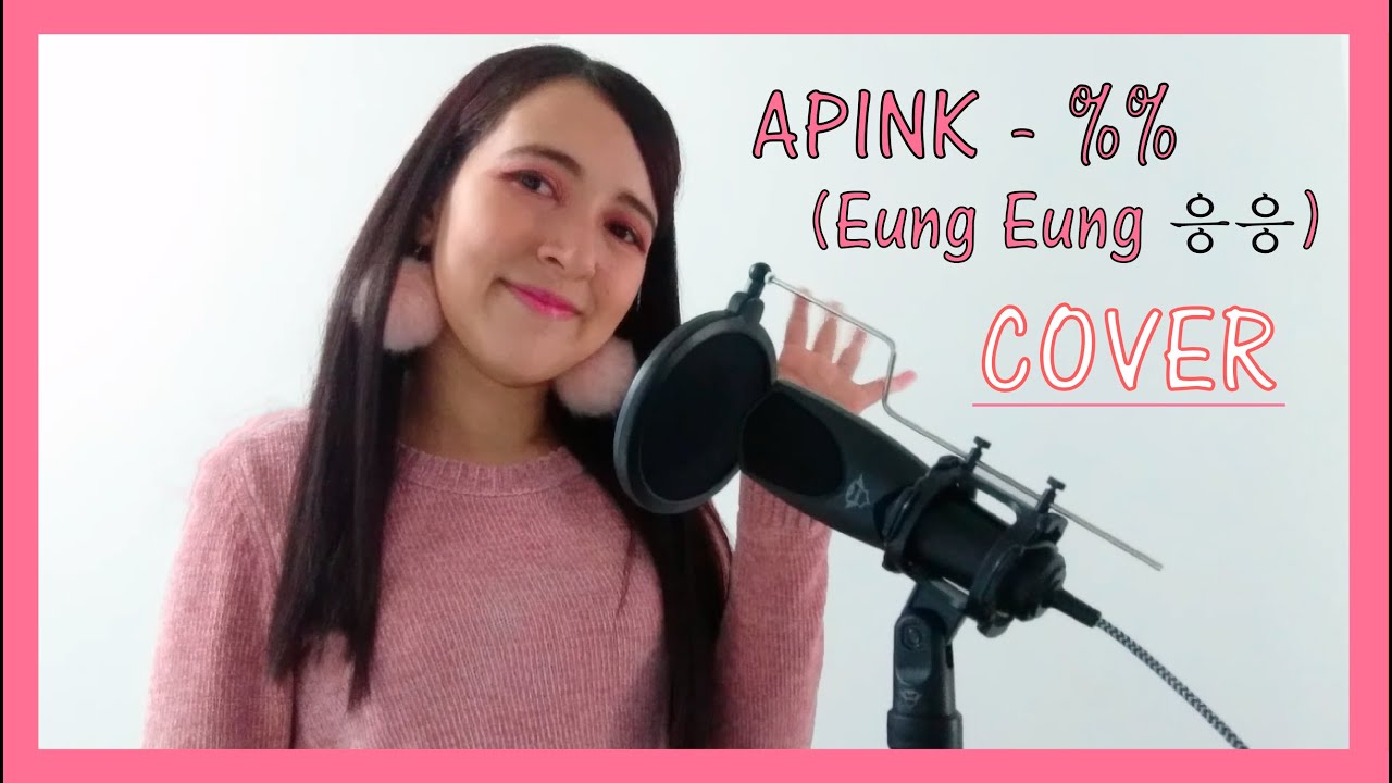 Apink %% (Eung Eung - 응응) - Cover Español 【Nary】 - YouTube