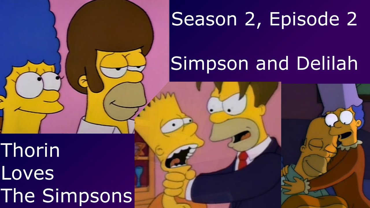 Reviewing EVERY Simpsons Episode - S2E2: Simpson and Delilah - YouTube