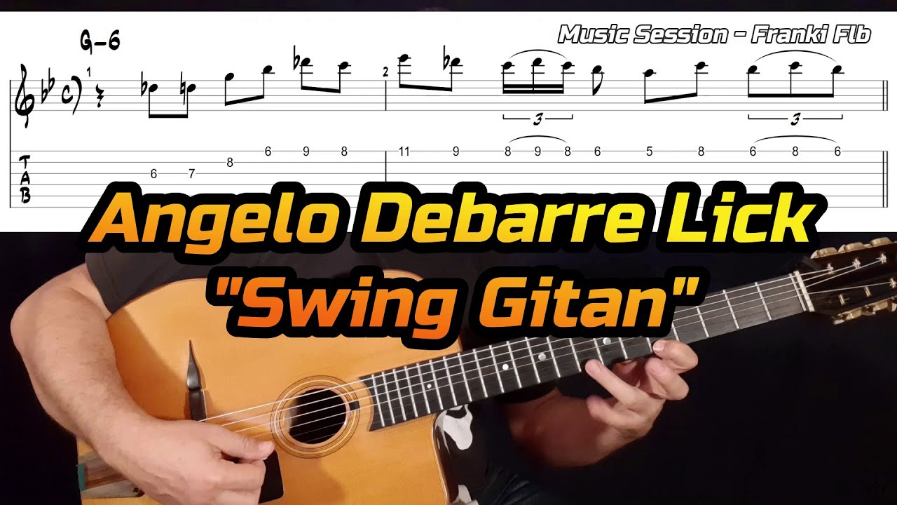 Swing Gitan Angelo Debarre Gm Lick - Gypsy Jazz Guitar Lesson ...