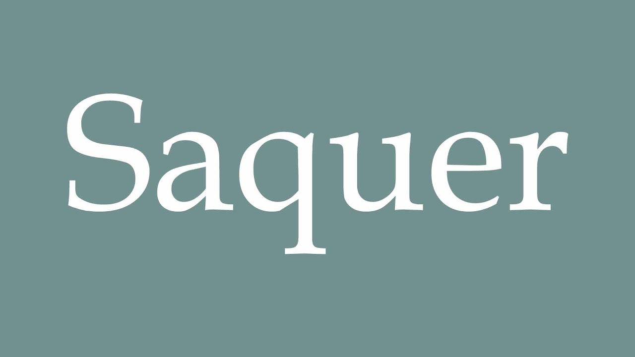 How to Pronounce ''Saquer'' Correctly in French - YouTube