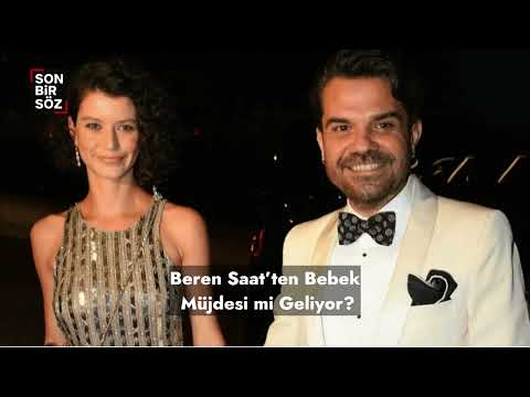 Beren Saat’ten Bebek Müjdesi mi Geliyor?