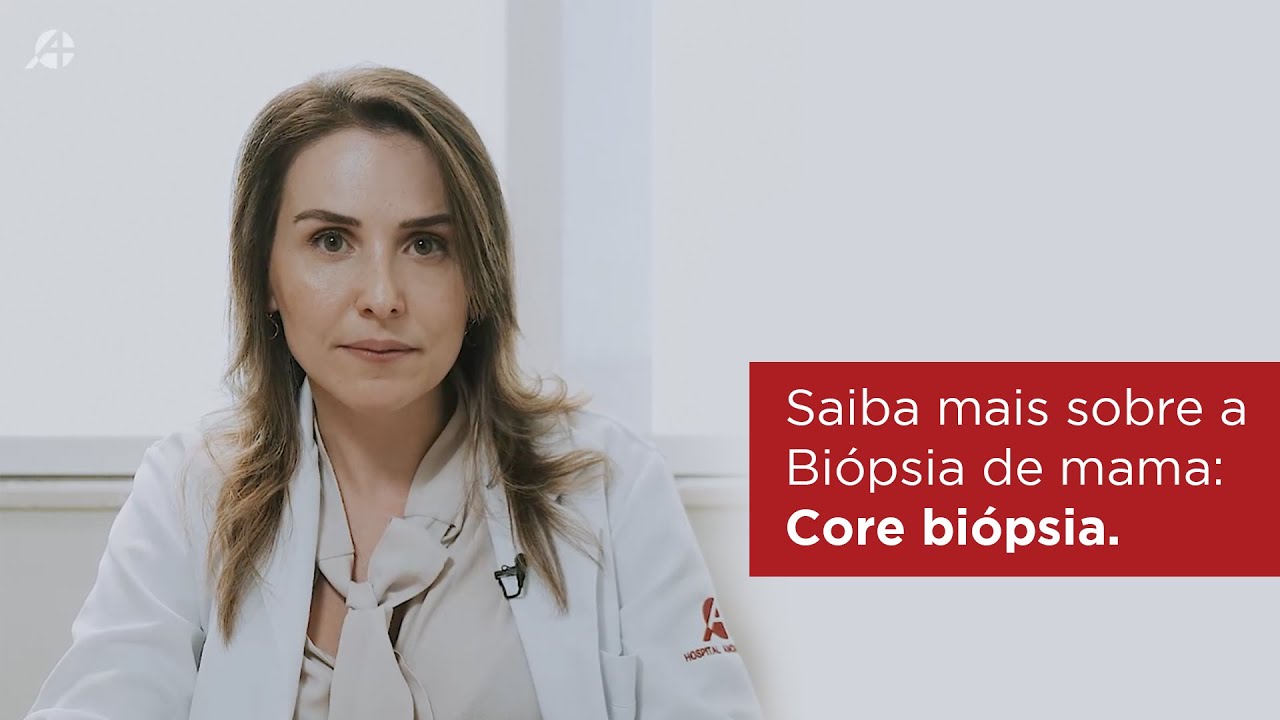 Saiba mais sobre a Biópsia de mama: Core biópsia. - YouTube