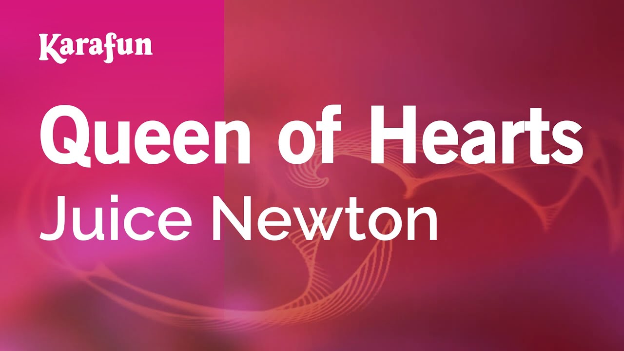 Queen of Hearts - Juice Newton | Karaoke Version | KaraFun - YouTube