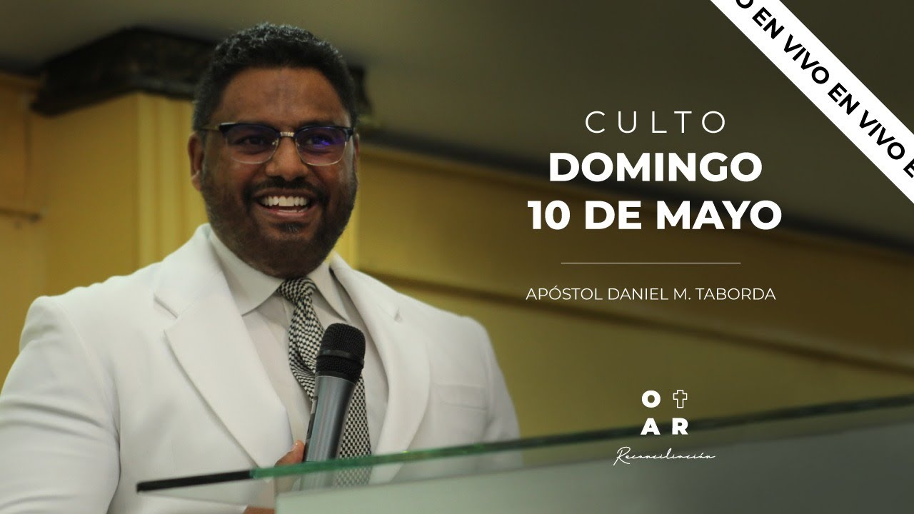 Un cambio profético - Apóstol Daniel M. Taborda - 10 de Mayo 2020 ...