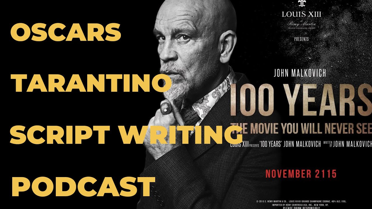 The Directing & Producing Podcast #0017 Oscars, Tarantino, and Screen ...