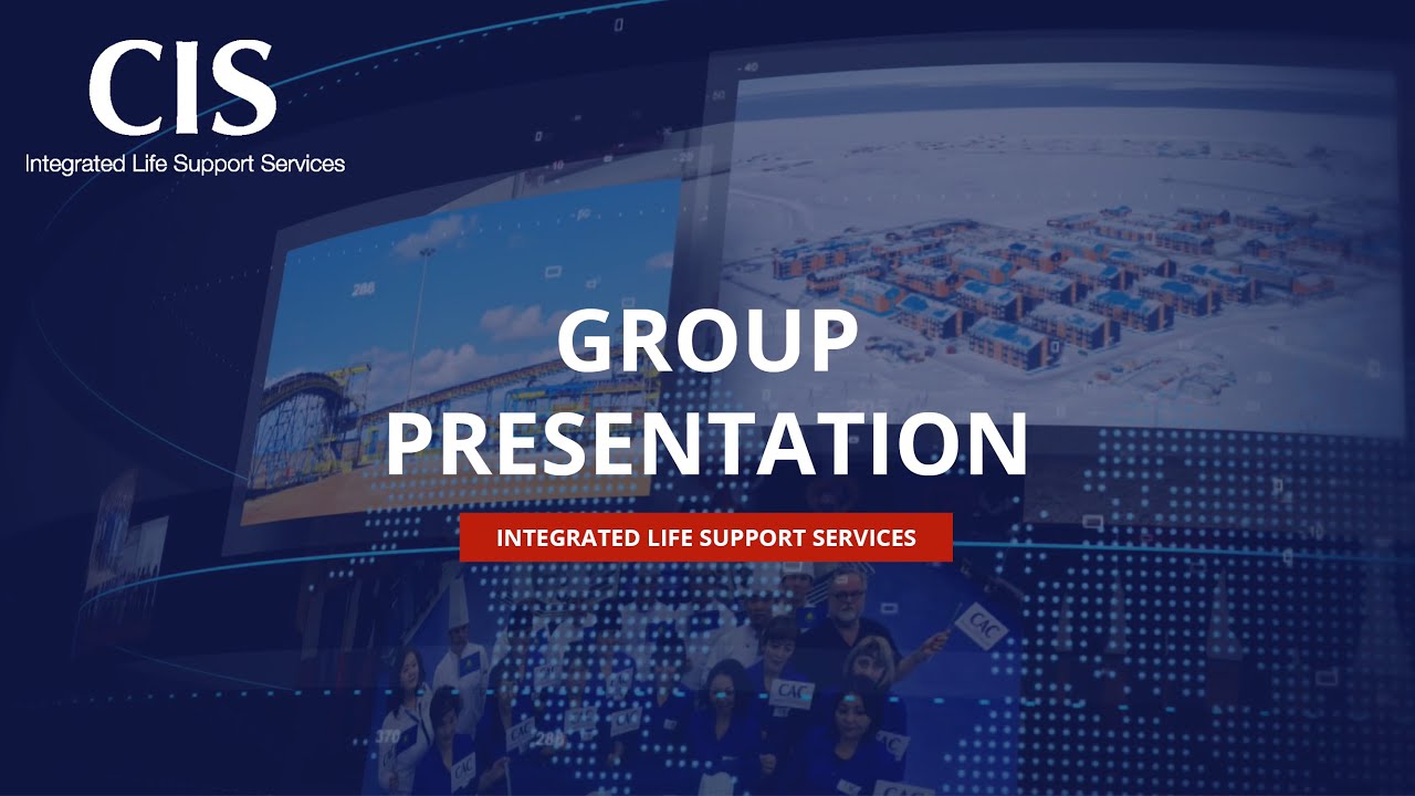 CIS Group | Presentation | integrated life support services | 2023 ...