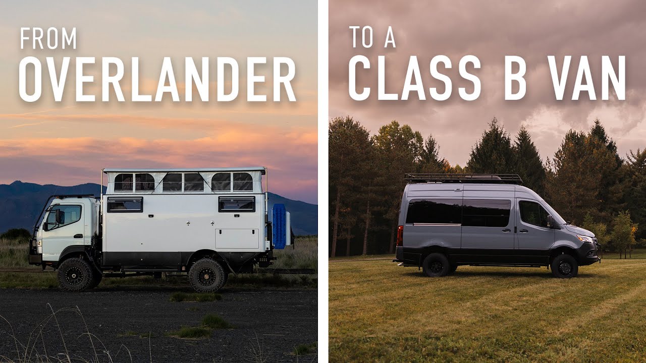 From Overlander to a Class B Van - YouTube