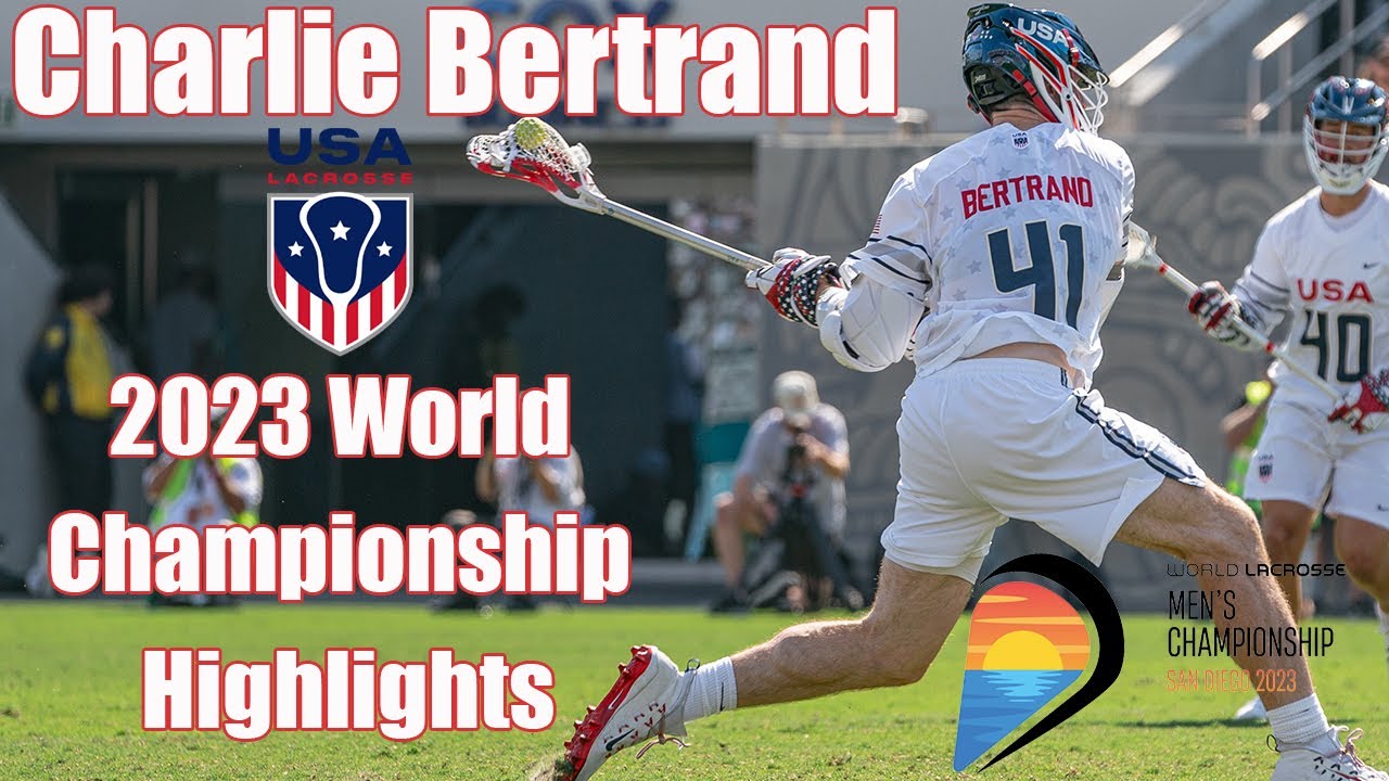 Charlie Bertrand 2023 World Lacrosse Championship Highlights | USA ...