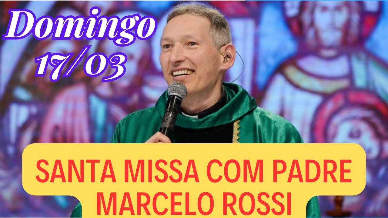 Santa Missa Com Padre Marcelo Rossi,17/03 !! #santamissa # ...