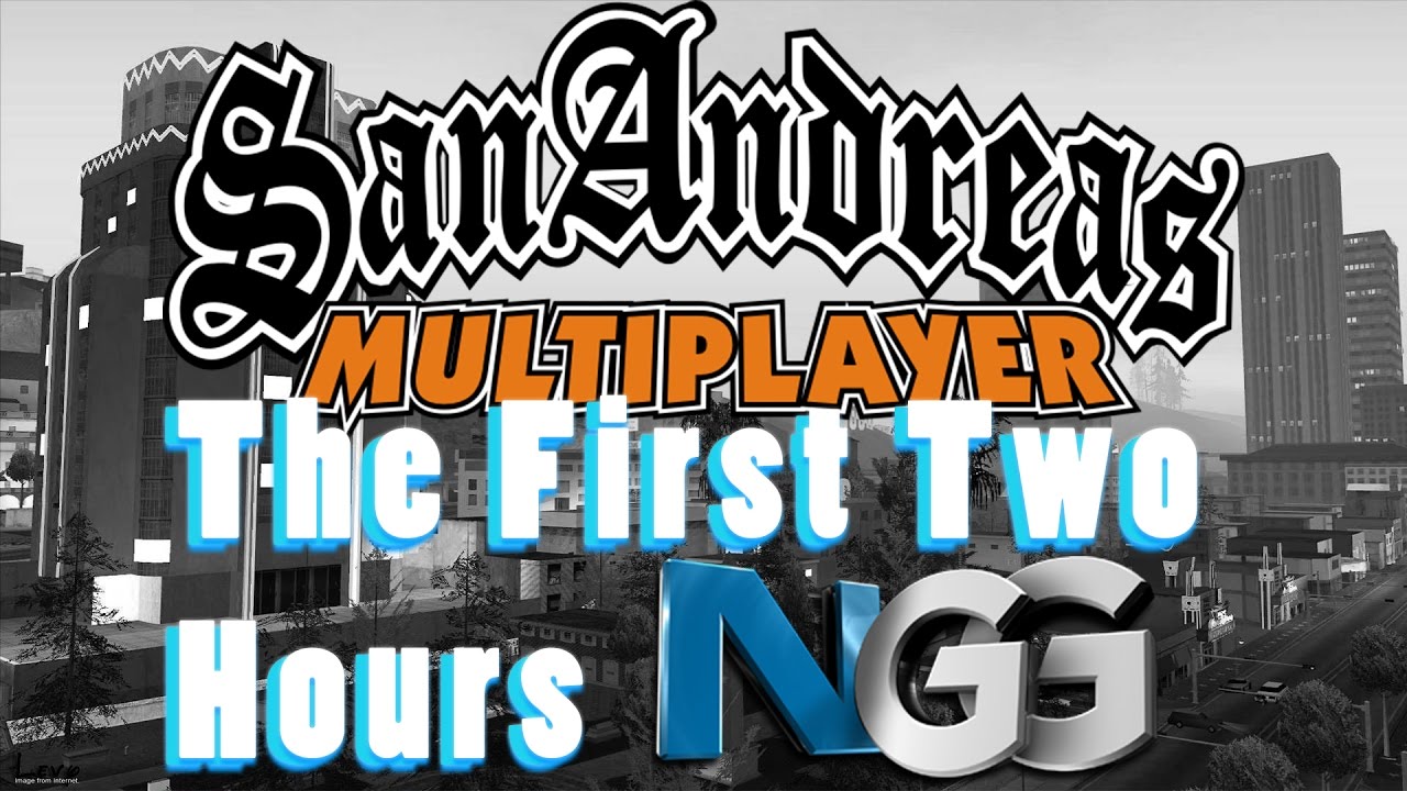 GTA SA - NGRP [SAMP: The First Two Hours] - YouTube