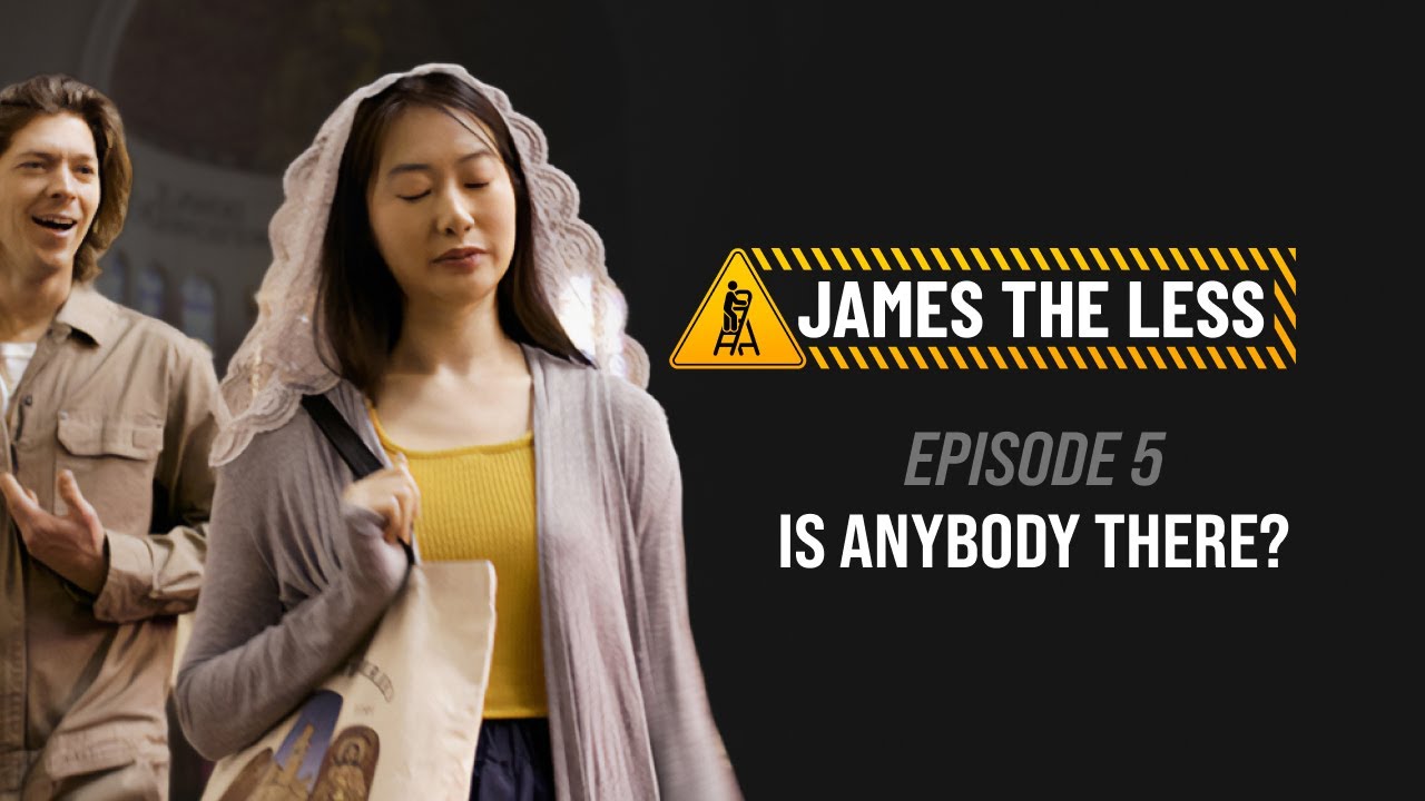 James the Less - Episode 5 - "Is Anybody There?" - YouTube