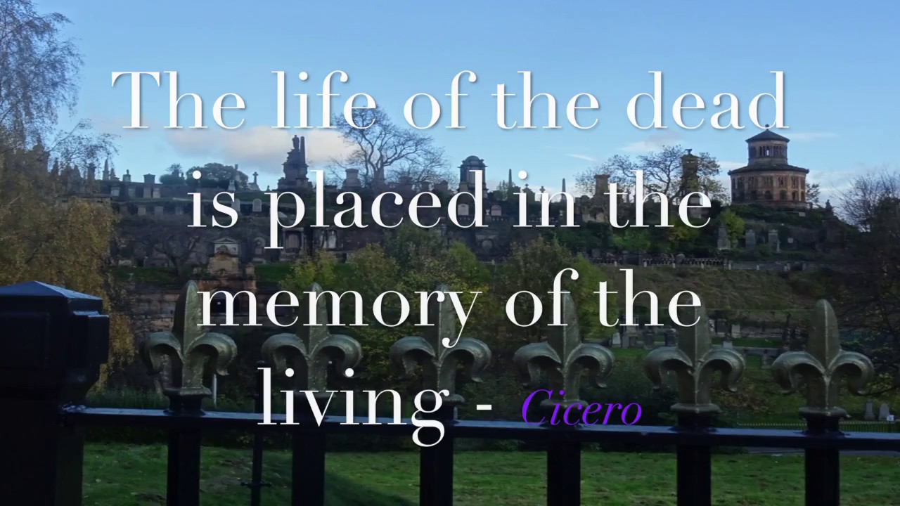 The life of the Dead is placed in the mind of the living - YouTube
