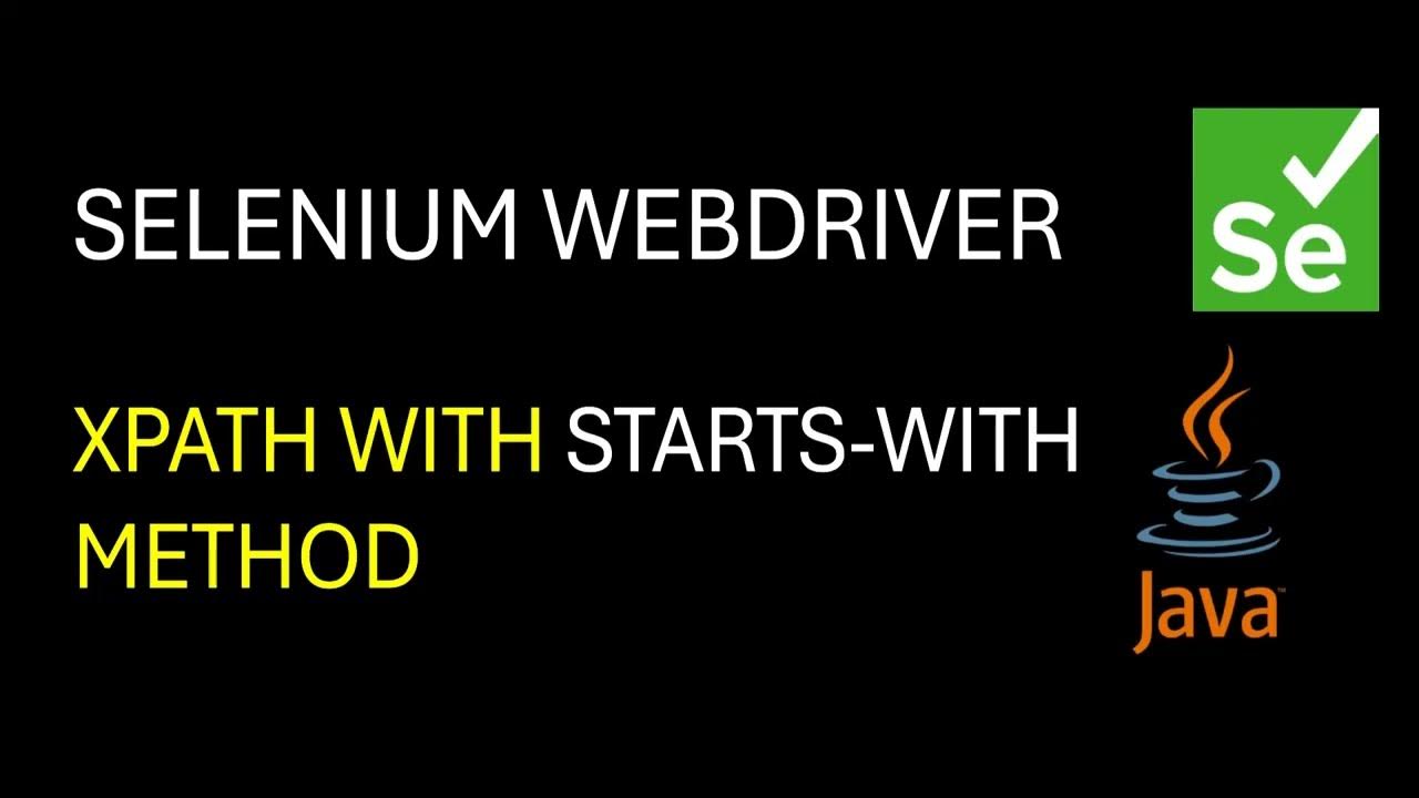 Selenium WebDriver | How to use starts-with() with Xpath in Selenium - YouTube