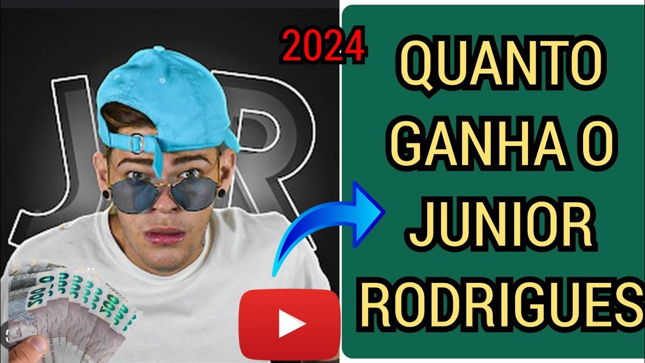 Quanto ganha o Junior Rodrigues #quantoganhaesseyoutuber - YouTube