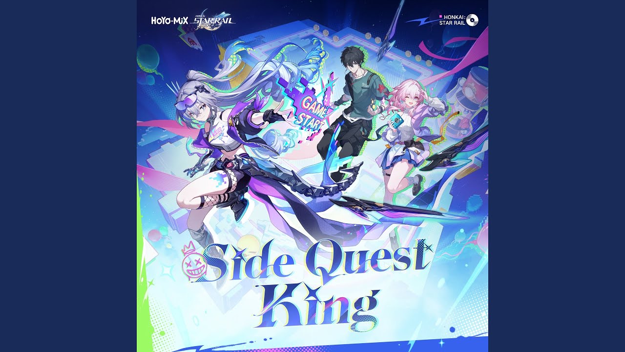 Side Quest King (English Ver.) - HOYO-MiX & VÆB: Song Lyrics, Music ...