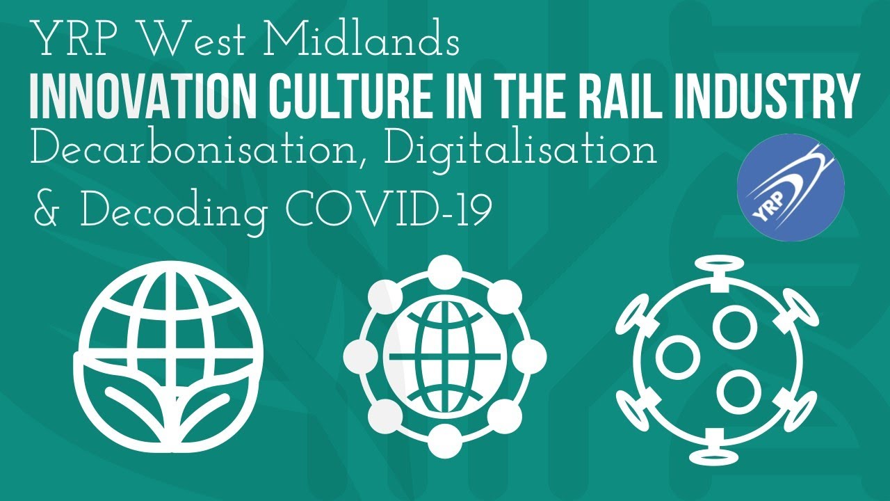 YRP West Midlands: Innovation Culture in Rail: Decarbonisation ...