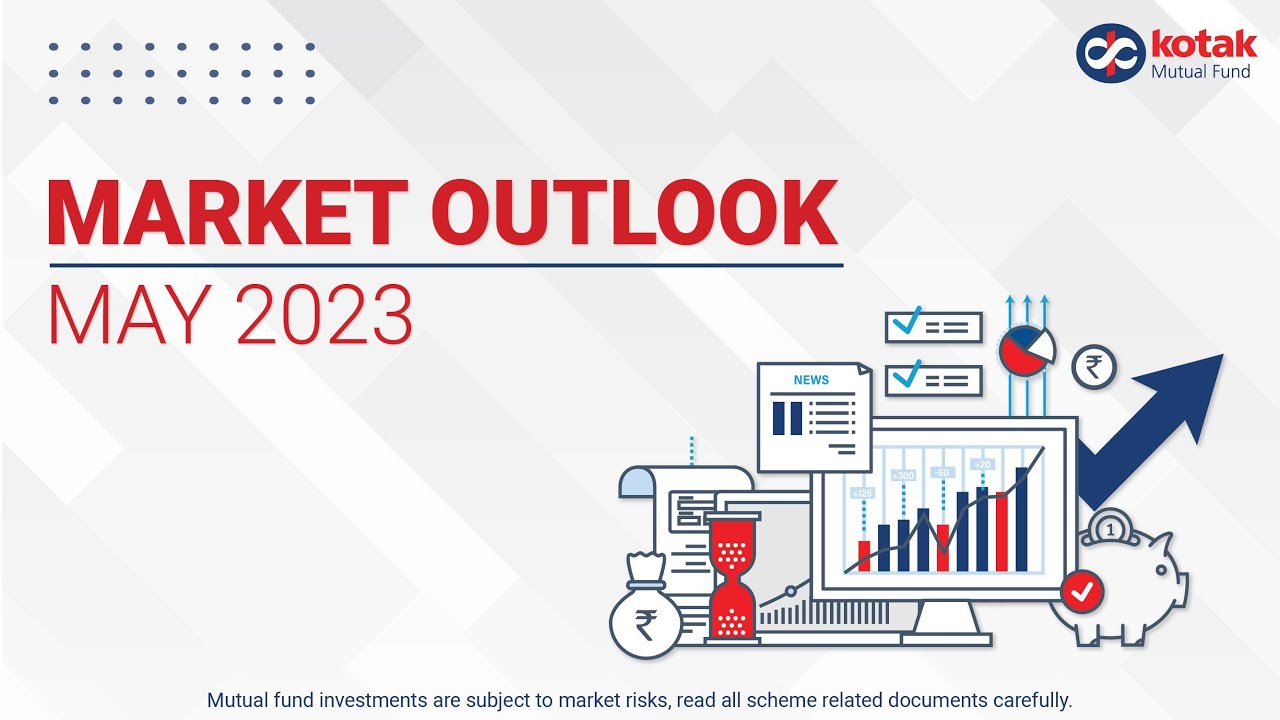 Monthly Market Outlook - May 2023 - YouTube