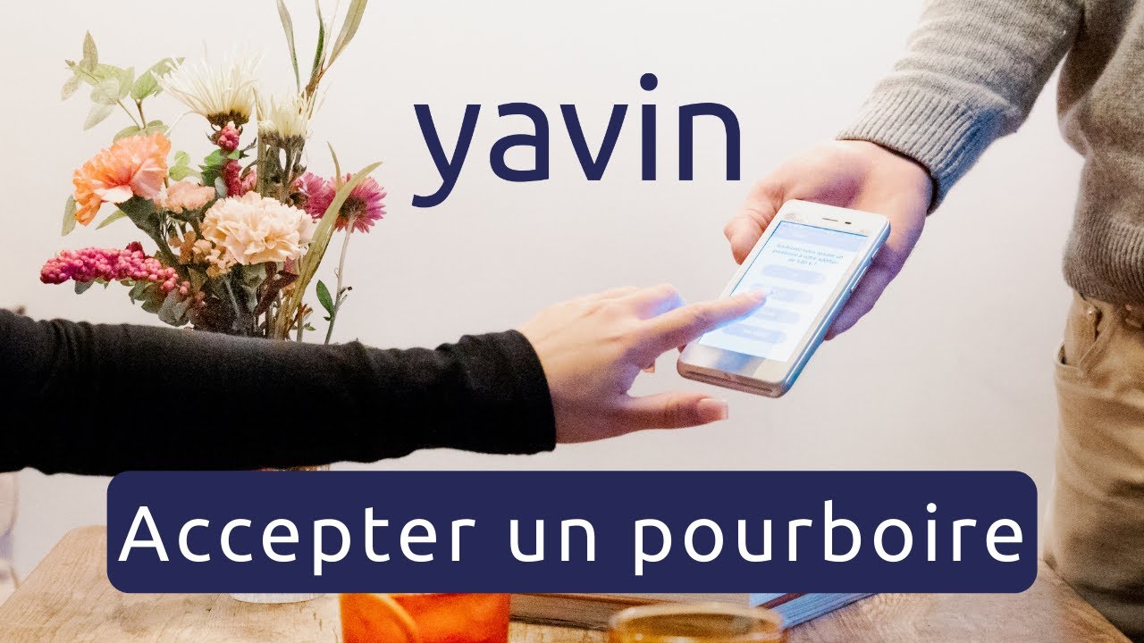 Notice Yavin : accepter un pourboire sur son TPE - YouTube