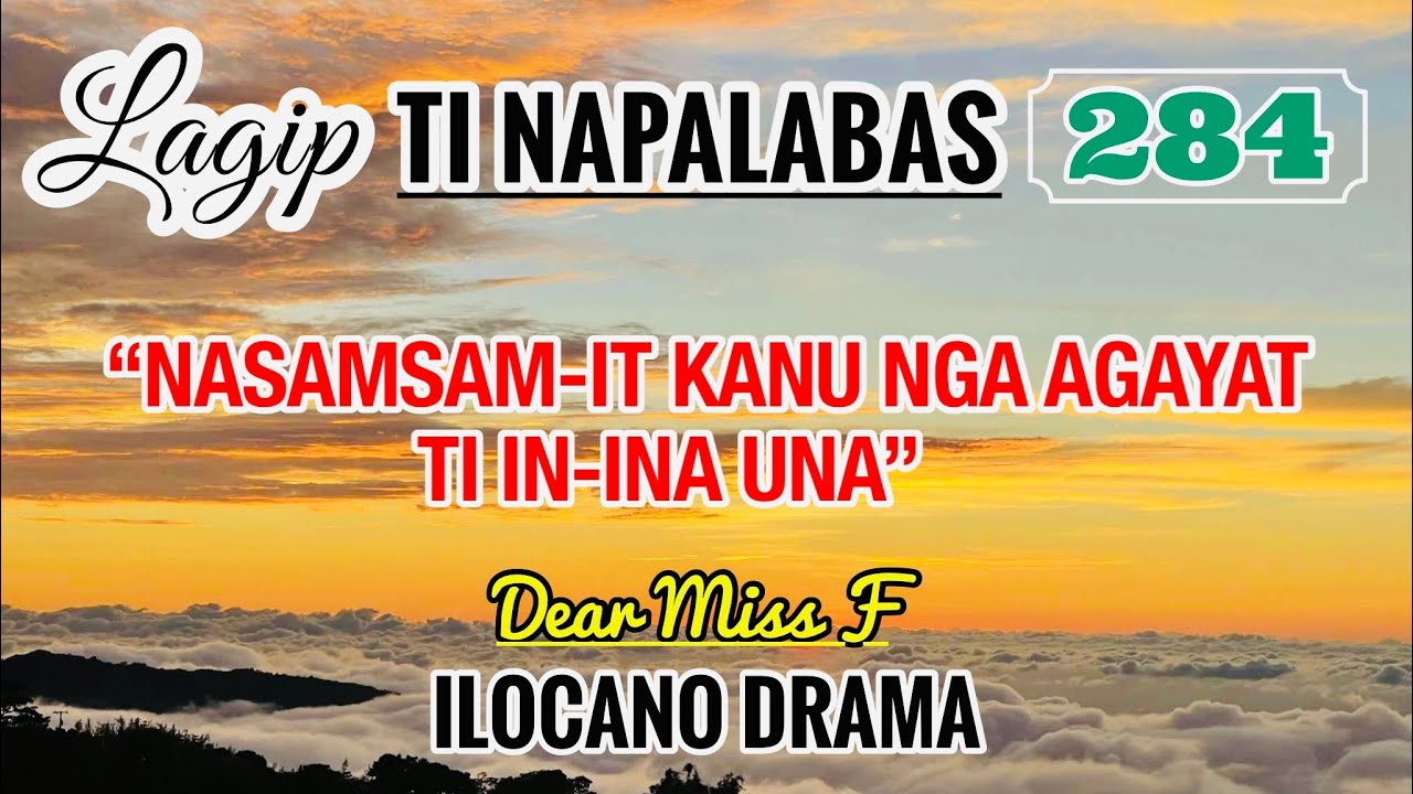 NASAMSAM-IT KANU NGA AGAYAT TI IN-INA UNA - letter from Precy | LAGIP ...