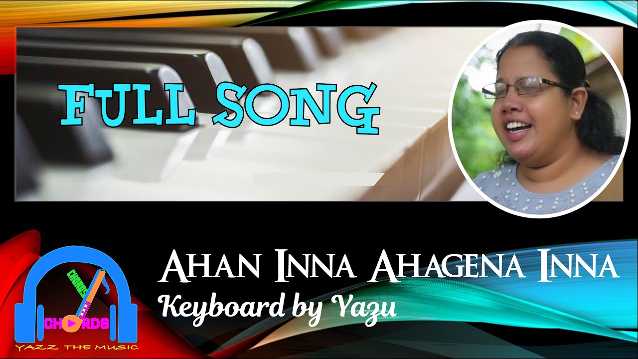 Ahan Inna Ahagena Inna ( අහන් ඉන්න අහගෙන ඉන්න ) | Mekala Gamage | Keyboard Version with lyrics ...