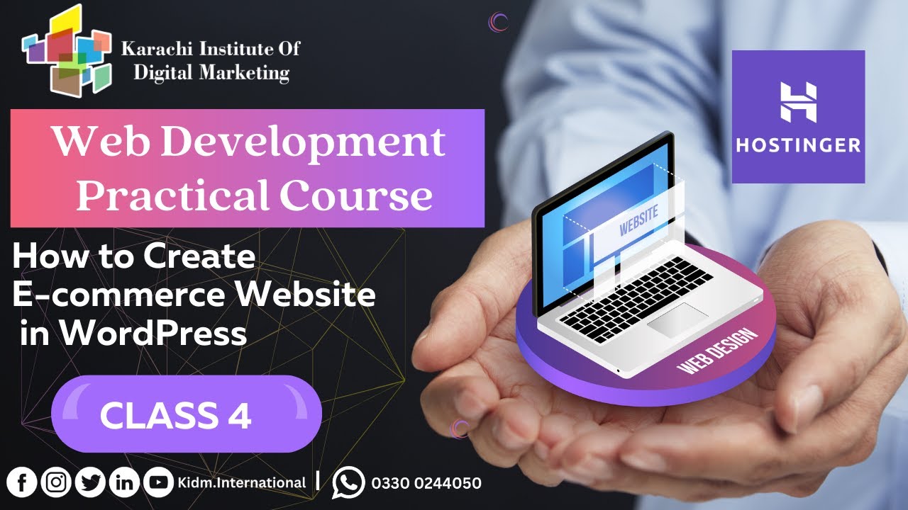 Web Development Practical Class 4 |How to Create E-commerce Website Set up in WordPress |KIDM ...