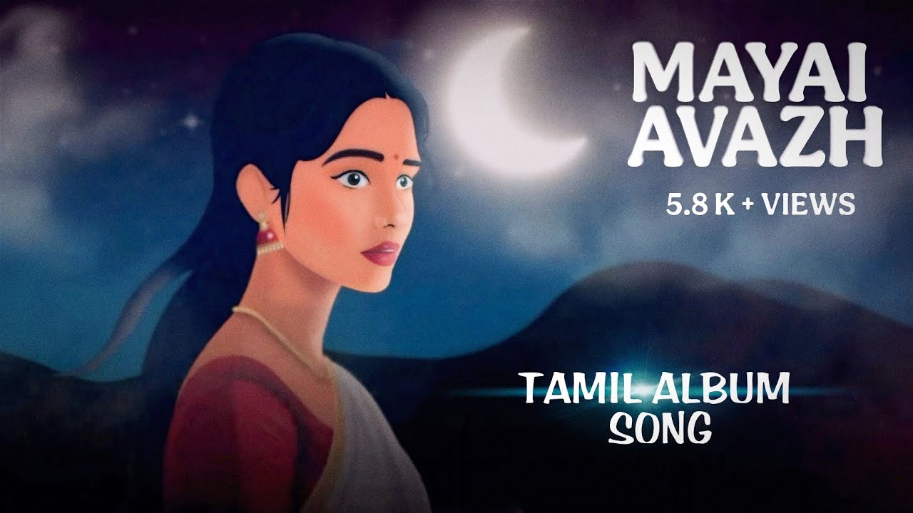 MAYAI AVAZH |TAMIL ALBUM SONG | 4K INSTA VISUALS - YouTube
