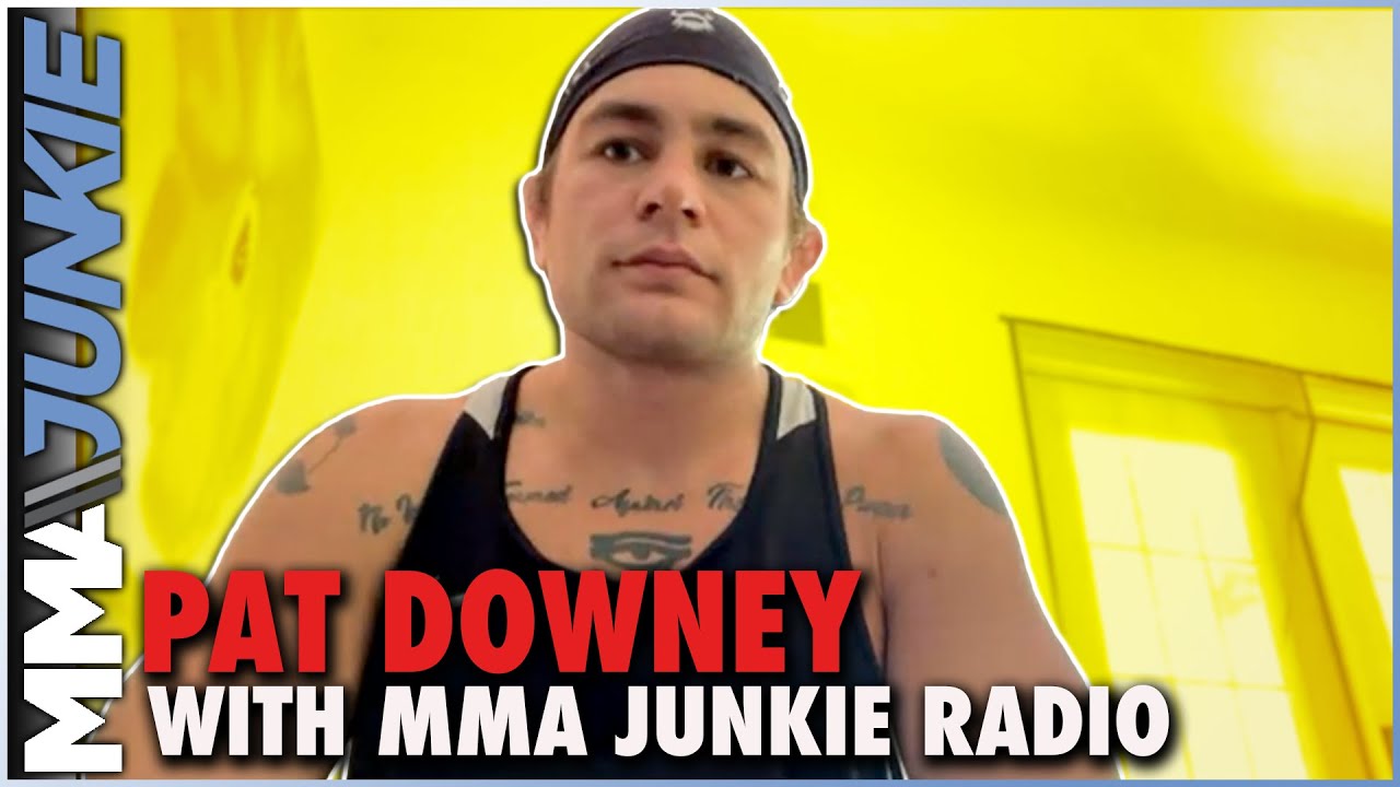 Pat Downey Ready to Thrive In MMA: 'I Love Killing Haters With Success ...